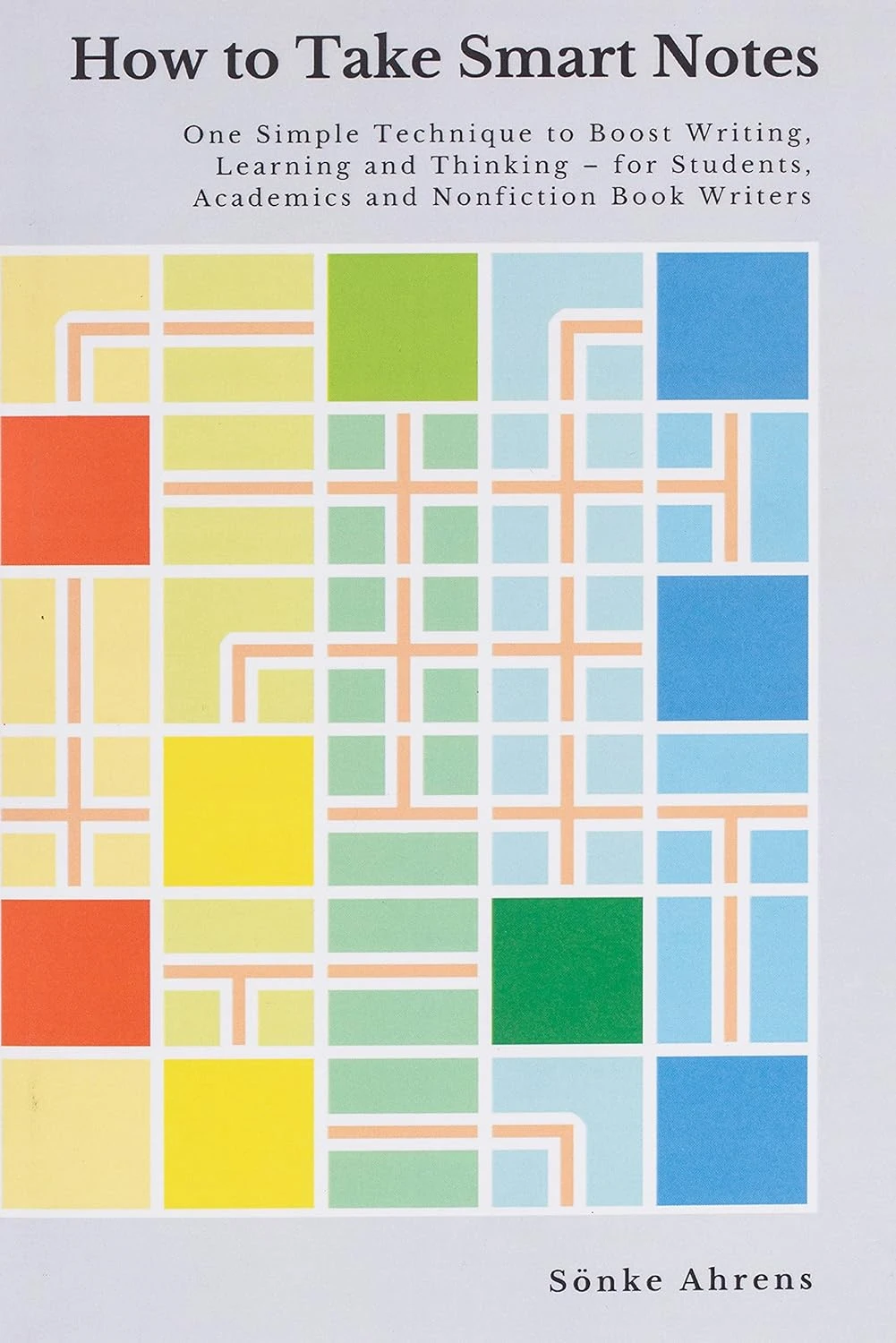 How To Take Smart Notes by Sönke Ahrens - Stacy De Smet